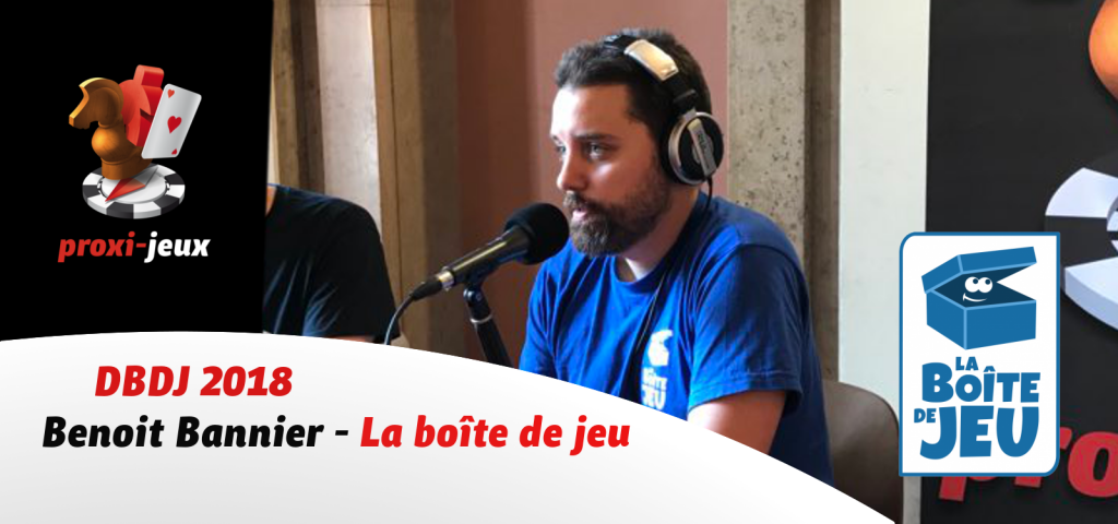 [DBDJ 2018] La boîte de jeu • Proxi-Jeux