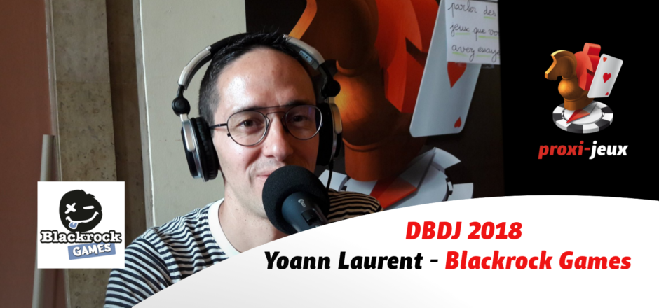 [DBDJ 2018] Blackrock Games • Proxi-Jeux